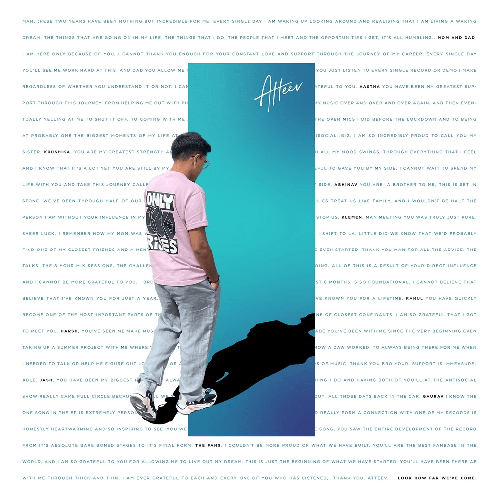 Atteev releases his latest EP ‘Look How Far We've Come’ - MusiCulture